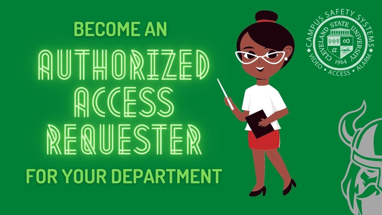 Authorized Access Requesters (AARs) | Cleveland State University