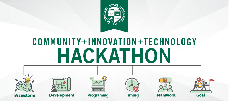 Community + Innovation + Technology Hackathon | Cleveland State University